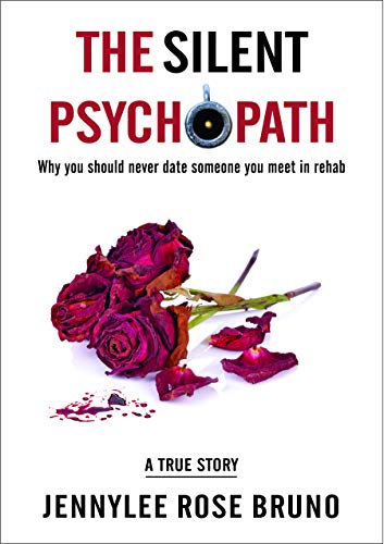 The Silent Psychopath: Jennylee Rose Bruno: 9781684549832: Amazon.com ...
