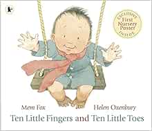 Ten Little Fingers & Ten Little Toes: Mem Fox: 9781406319569: Amazon ...