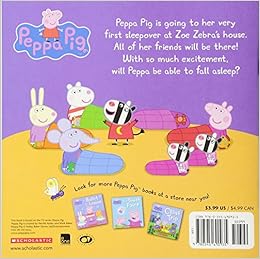 Peppa's First Sleepover (Peppa Pig): Scholastic, Eone: 9780545690935 ...