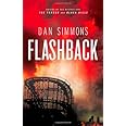 Flashback : Simmons, Dan: Amazon.ca: Books