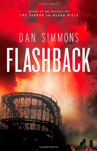 Flashback: Simmons, Dan: 9780316006965: Amazon.com: Books