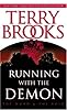 Running with the Demon (Pre-Shannara: Word and Void Book 1) - Kindle ...