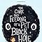 The Care and Feeding of a Pet Black Hole: Michelle Cuevas ...