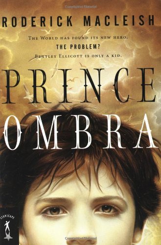Prince Ombra: MacLeish, Roderick: 9780765342447: Amazon.com: Books