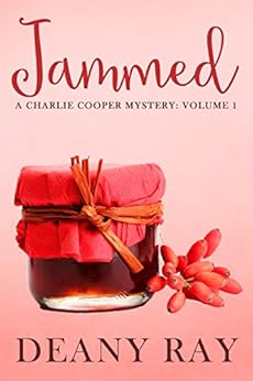 Jammed (A Charlie Cooper Mystery, Volume 1) - Kindle edition by Deany ...