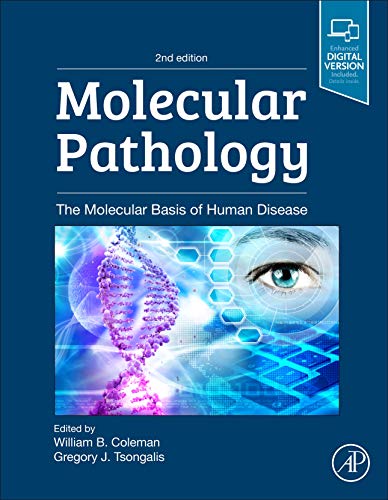 Molecular Pathology: The Molecular Basis of Human Disease ...