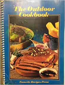 The Outdoor Cookbook: PUBLISHER: Amazon.com: Books
