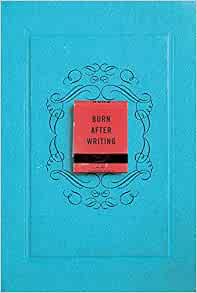 Burn After Writing: Jones, Sharon: 9780399175213: Books - Amazon
