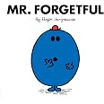 Mr. Forgetful (Mr. Men and Little Miss): Hargreaves, Roger ...