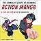 The Complete Guide to Drawing Action Manga: A Step-by-Step Artist's ...