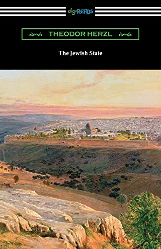 The Jewish State: Herzl, Theodor: 9781420978612: Amazon.com: Books