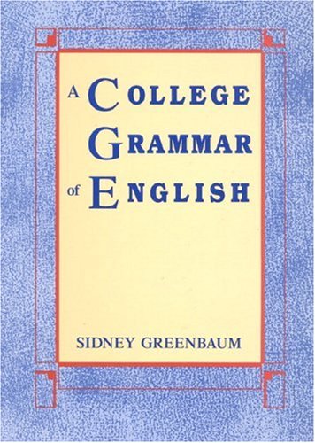 Amazon.com: A College Grammar of English: 9780582285972: Greenbaum ...
