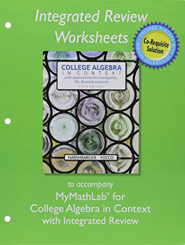MyLab Math with Pearson eText plus Worksheets for College Algebra in ...