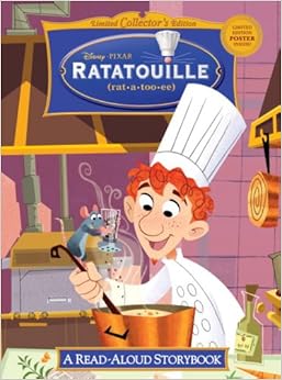 Ratatouille [With Poster] (Read-aloud Storybook) : Cohee, Ron, Damiani ...
