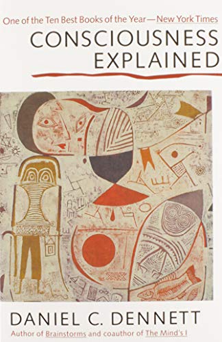 Consciousness Explained: Daniel C. Dennett: 9780316180665: Amazon.com ...