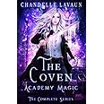 Academy Magic: The Complete Series (The Coven): LaVaun, Chandelle: 9781710317589: Amazon.com: Books