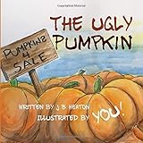 The Ugly Pumpkin: Dave Horowitz: 9780399242670: Amazon.com: Books