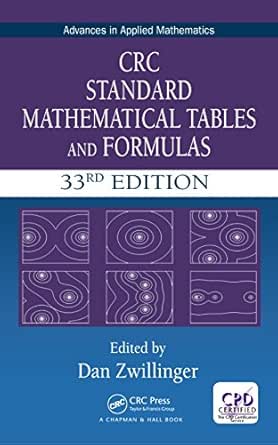 CRC Standard Mathematical Tables and Formulas (Advances in Applied ...