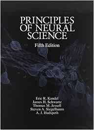 Principles of neural science : KANDEL, E;SCHWARTZ,J.;JESSELL,T ...