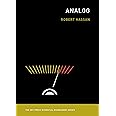 Analog (The MIT Press Essential Knowledge series): Hassan, Robert ...