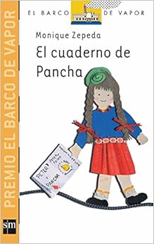 El cuaderno de Pancha;Barco de Vapor Naranja (Spanish Edition): ZEPEDA ...