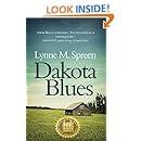 Dakota Blues: Lynne Spreen: 9781475191332: Amazon.com: Books
