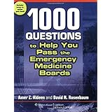 1200 Questions to Help You Pass the Emergency Medicine Boards: 9781451131628: Medicine & Health ...