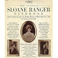 The official Sloane Ranger handbook: the first guide to what really ...