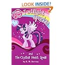 My Little Pony: Twilight Sparkle and the Crystal Heart Spell (My Little ...
