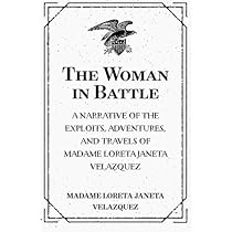 The Woman In Battle Loreta Velazquez Flash Sales | emergencydentistry.com