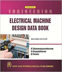 Electrical Machine Design Data Book: Shanmugasundaram, A ...