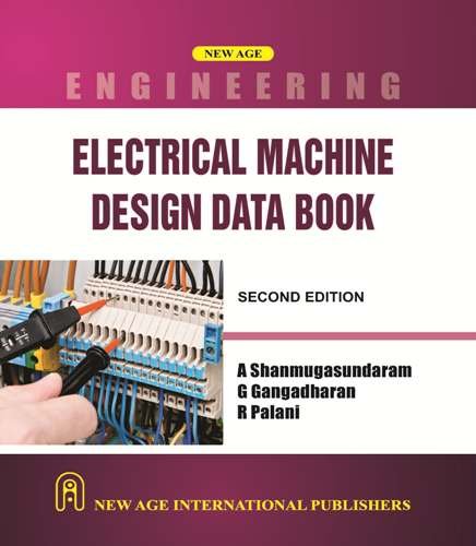 Electrical Machine Design Data Book: Shanmugasundaram, A ...
