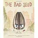 The Bad Seed: Jory John, Pete Oswald: 9780062467768: Amazon.com: Books