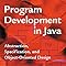 Program Development in Java: Abstraction, Specification, and Object-Oriented Design: Amazon.it ...