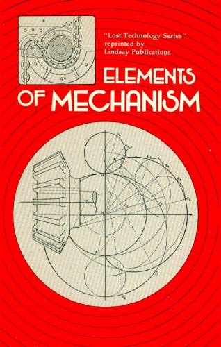 Elements of Mechanism: Schwamb, P., Merrill, Arthur L.: 9780917914157 ...