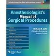 Anesthesiologist's Manual of Surgical Procedures: 9781451176605 ...