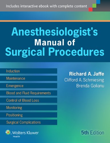 Anesthesiologist's Manual of Surgical Procedures: 9781451176605 ...