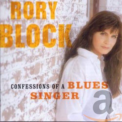 Confessions of a Blues Singer - Rory Block: Amazon.de: Musik