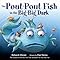 The Pout-Pout Fish in the Big-Big Dark (A Pout-Pout Fish Adventure ...