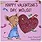 Happy Valentine's Day, Mouse! (If You Give...): Numeroff, Laura, Bond ...