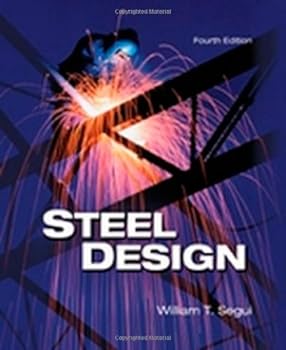 Steel Design book by William T. Segui