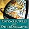 Options, Futures And Other Derivatives: Hull, John: 9780131499089 ...