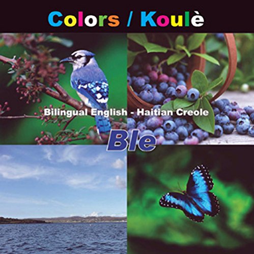 Ble (Bilingual English-Haitian Creole) (Creole Edition): Tatiana Graham ...