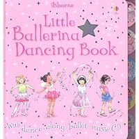 Little Ballerina Dancing Book: Watt, Fiona, Cascio, Maria Cristina Lo ...
