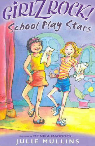 Girlz Rock 06: School Play Stars: 9780732998851: Amazon.com: Books