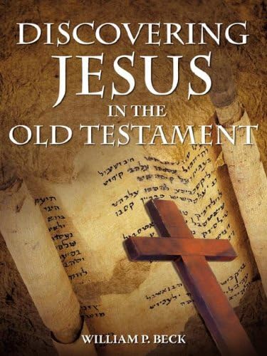 DISCOVERING JESUS IN THE OLD TESTAMENT | Pricepulse