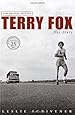Terry Fox: His Story (Revised): Leslie Scrivener: 8601400346983: Books ...