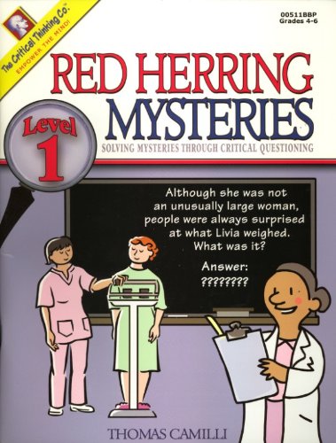 Red Herring Mysteries Level 1 - Solving Mysteries through Critical Questioning (Grades 4-6 ...