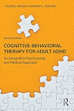 Cognitive-Behavioral Therapy for Adult ADHD: Targeting Executive ...