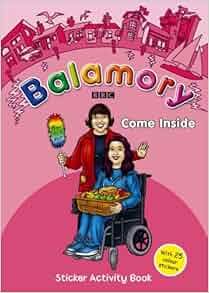 Come Inside: A Sticker Activity Book (Balamory): 9780099480457: Amazon ...